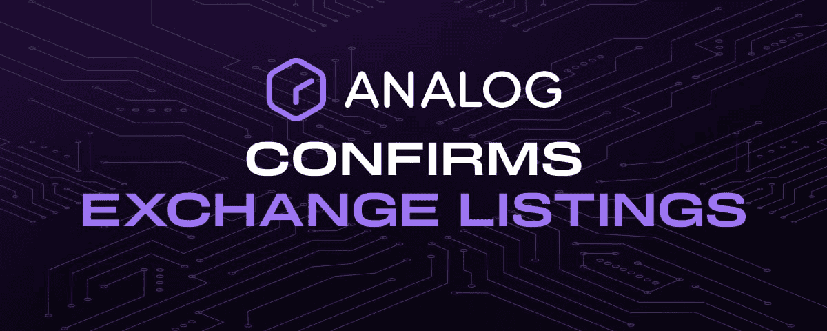 Press Release: What is Analog? $ANLOG Token to Debut on Major Exchanges ...