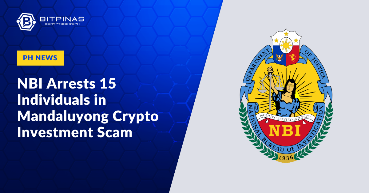 NBI Arrests 15 Individuals in Mandaluyong Crypto Investment Scam | BitPinas
